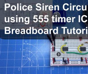 Simple Siren: Circuit and Working Principle – Flex PCB